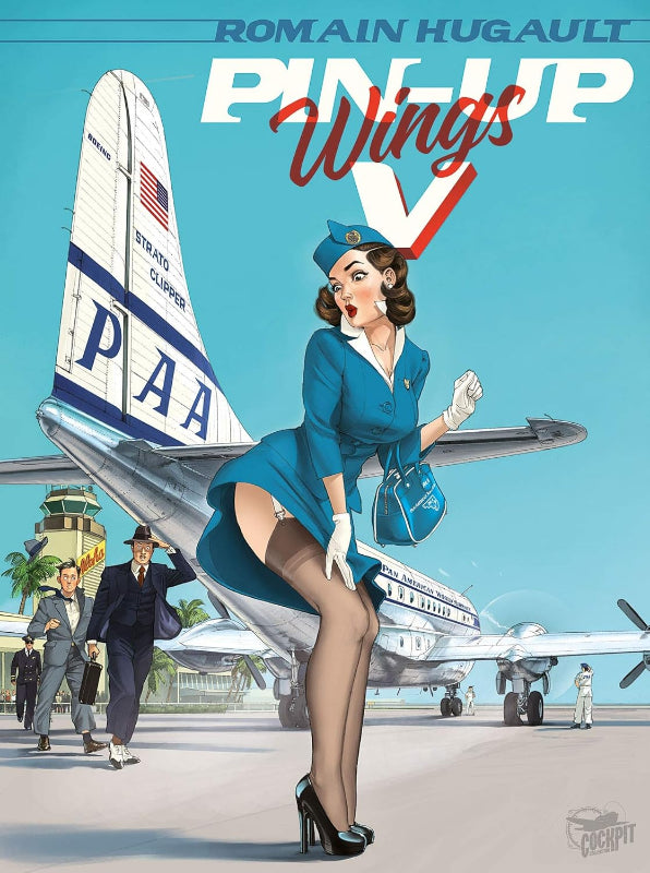 Pin-up Wings Tome 5 - Romain Hugault - La Boutique du Pilote – LA ...