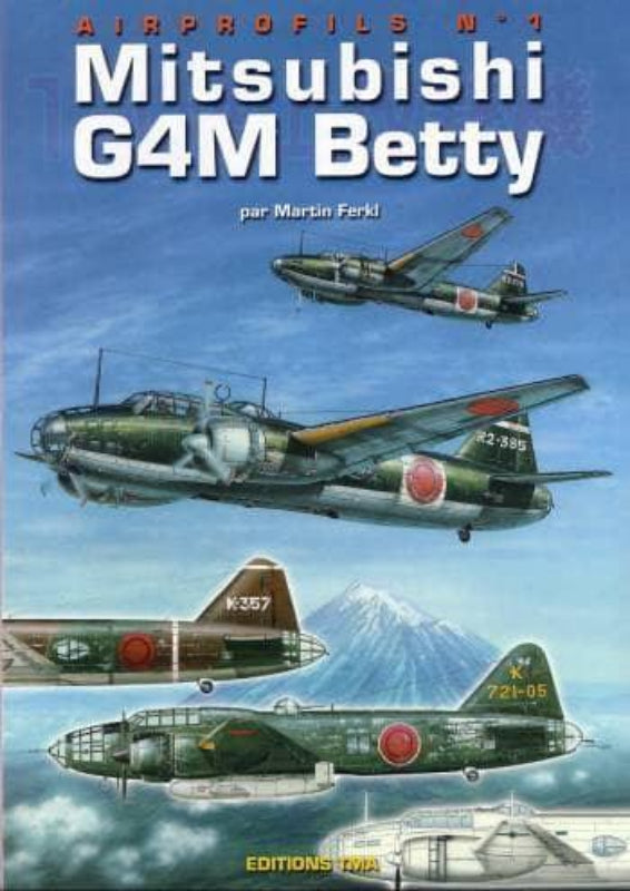 Mitsubishi G4M Betty - Airprofils N°1 - Martin Ferkl - La Boutique du ...